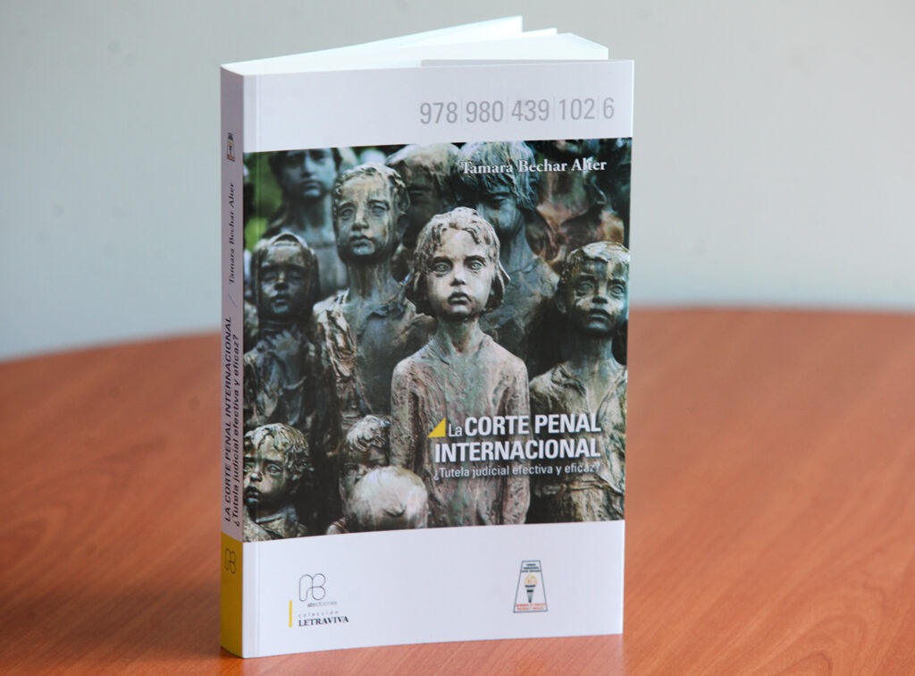 Abogada Tamara Bechar ofrece mirada objetiva a la justicia penal internacional en nuevo libro ...